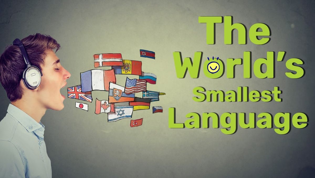 What Is The World's Smallest Language? | Video | IFLScience